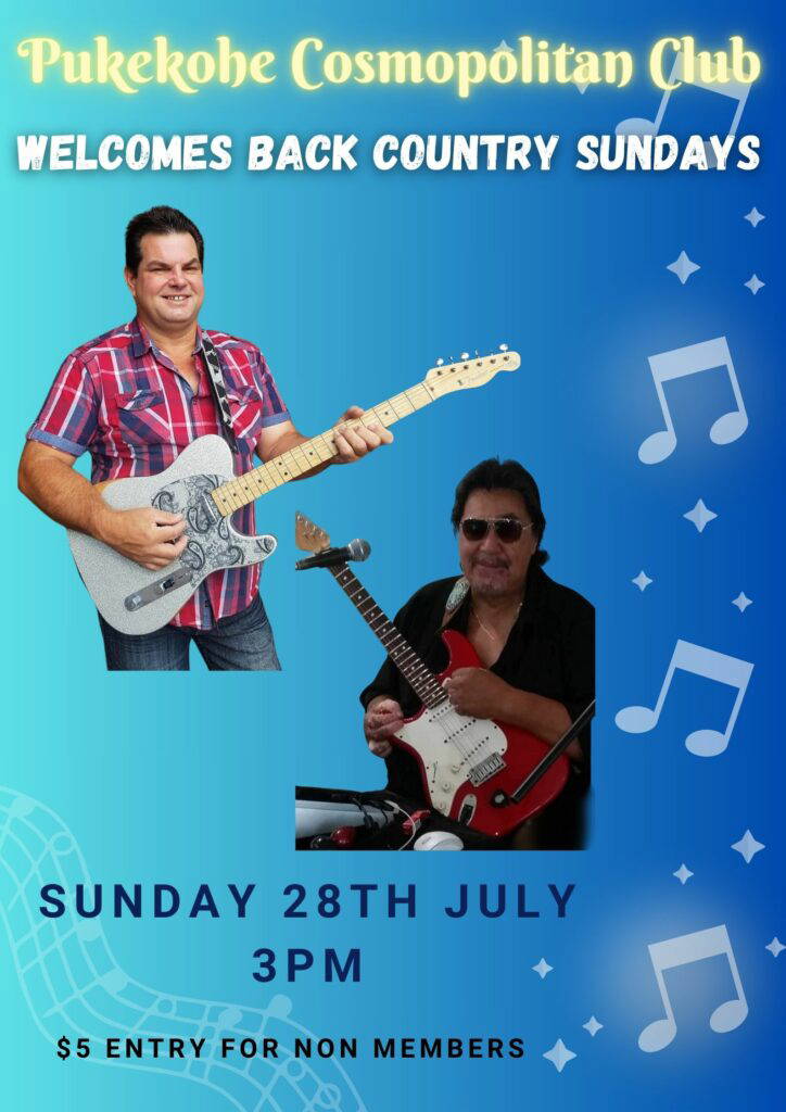 Pukekohe Cosmopolitan Club Welcomes Back Country Sundays! – Pukekohe ...